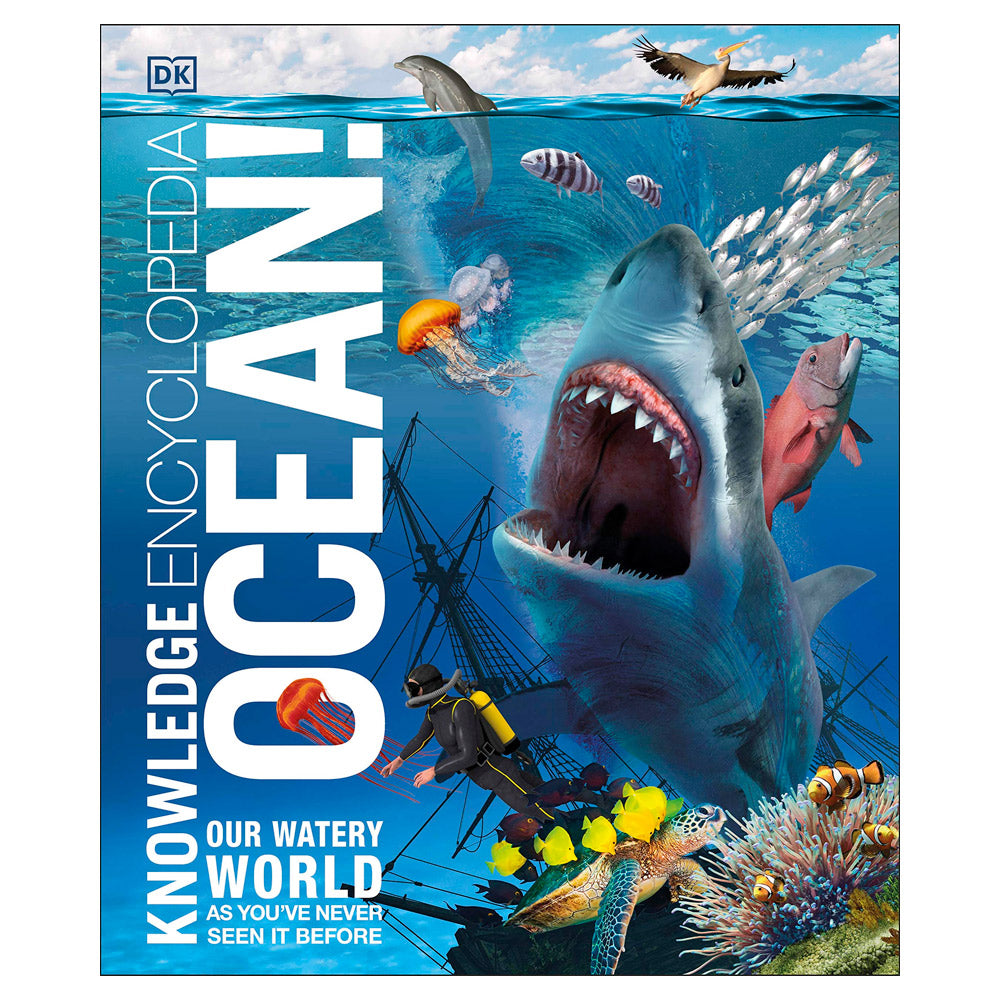 Knowledge Encyclopedia Ocean! - Our Watery World – Royal Museums ...
