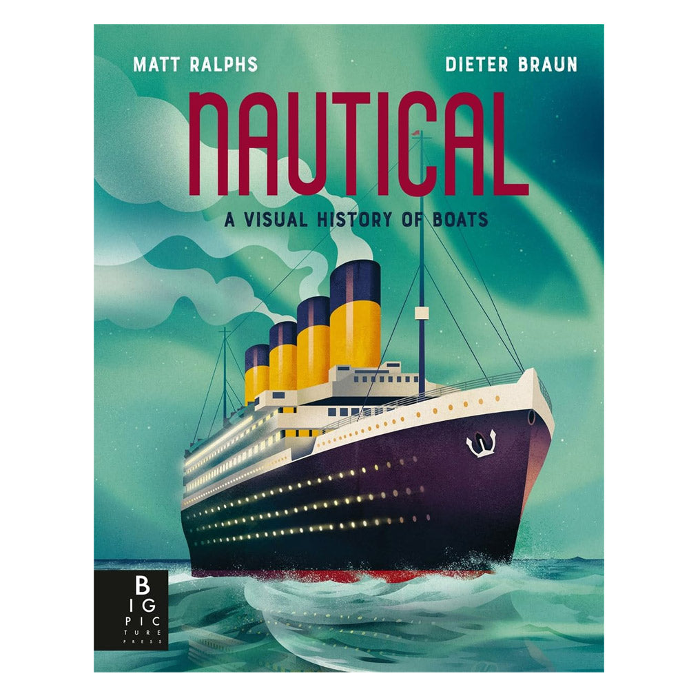 Nautical: A Visual History of Boats – Royal Museums Greenwich Shop